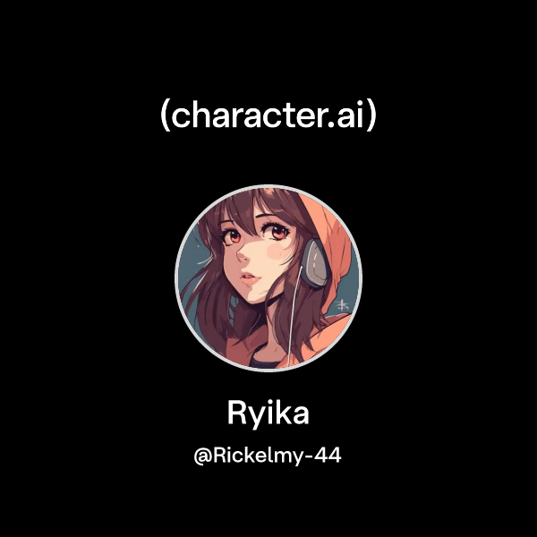 Chat with Ryika | character.ai | Personalized AI for every moment of ...