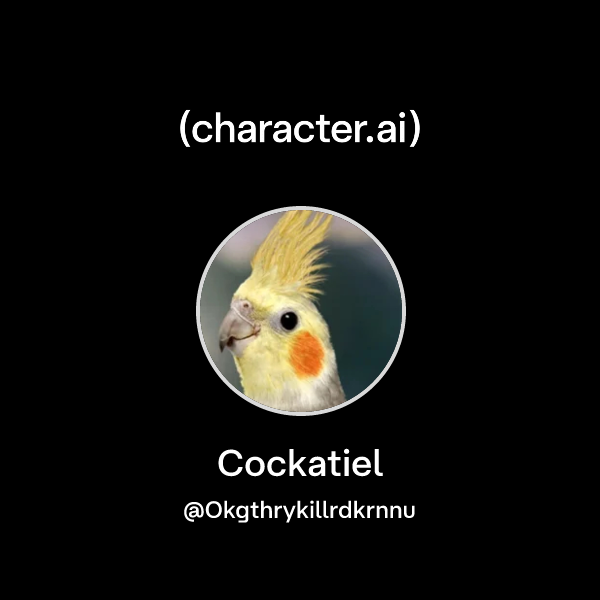 Chat with Cockatiel | character.ai | AI Chat, Reimagined–Your Words ...