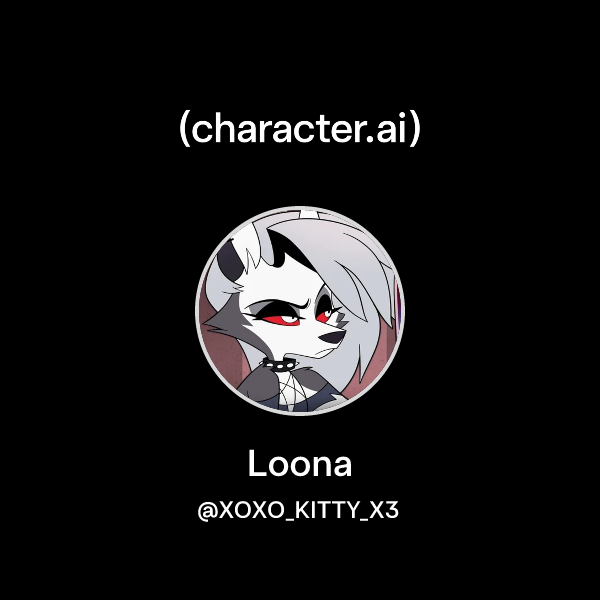 Chat with Loona | character.ai | AI Chat, Reimagined–Your Words. Your ...