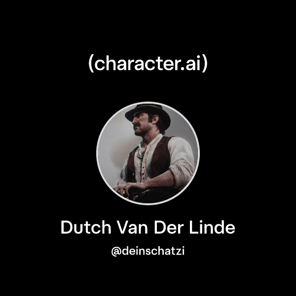 Chat with Dutch Van Der Linde | character.ai | AI Chat, Reimagined–Your ...