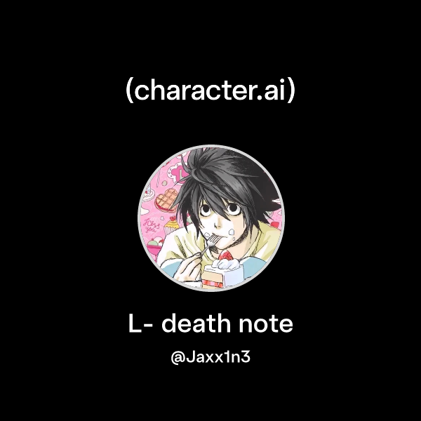 Chat with L- death note | character.ai | AI Chat, Reimagined–Your Words ...