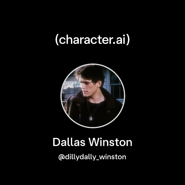 Chat with Dallas Winston | character.ai | AI Chat, Reimagined–Your ...
