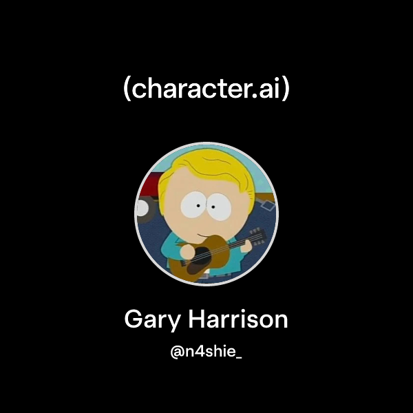 Chat with Gary Harrison | character.ai | Personalized AI for every ...