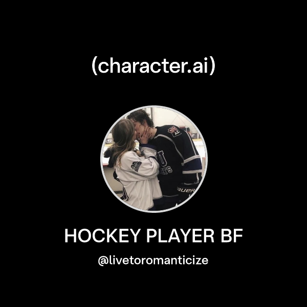 Chat with HOCKEY PLAYER BF | character.ai | AI Chat, Reimagined–Your ...