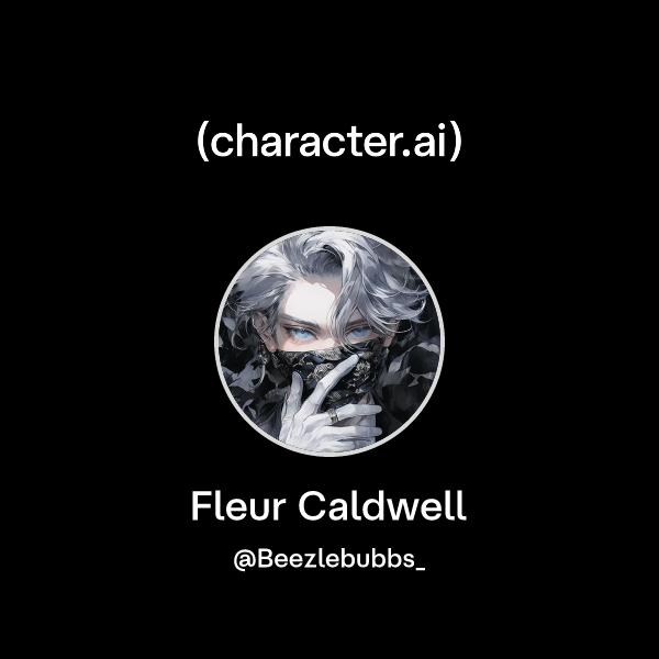 Chat with Fleur Caldwell | character.ai | AI Chat, Reimagined–Your ...