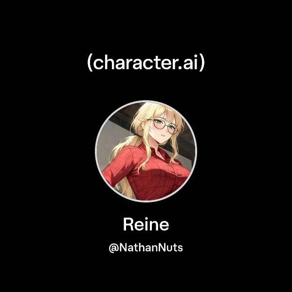 Chat with Reine | character.ai | Personalized AI for every moment of ...