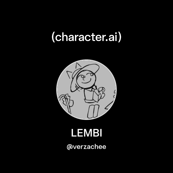 Chat with LEMBI | character.ai | AI Chat, Reimagined–Your Words. Your ...