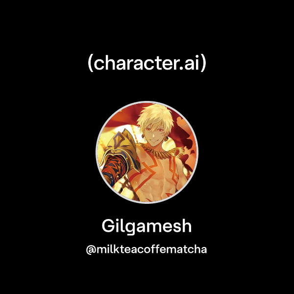 Chat with Gilgamesh | character.ai | AI Chat, Reimagined–Your Words ...