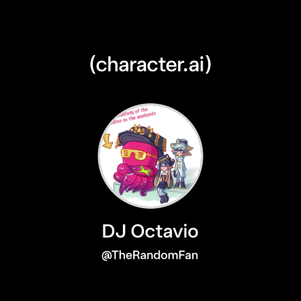 Chat with DJ Octavio | character.ai | Personalized AI for every moment ...