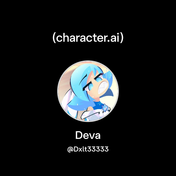 Chat with Deva | character.ai | AI Chat, Reimagined–Your Words. Your World.