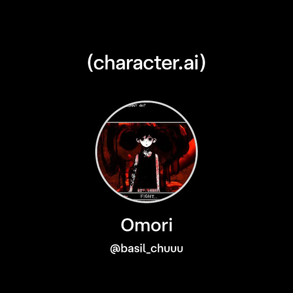 Chat with Omori | character.ai | Personalized AI for every moment of ...