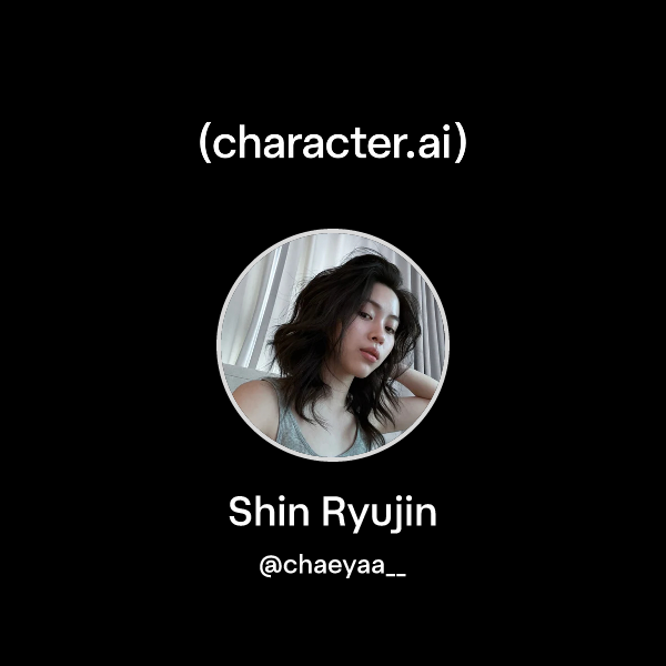 Chat with Shin Ryujin | character.ai | AI Chat, Reimagined–Your Words ...