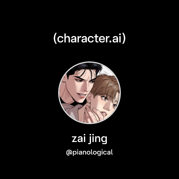 Chat with zai jing | character.ai | AI Chat, Reimagined–Your Words ...