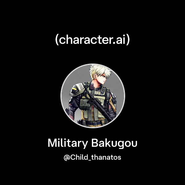 Chat with Military Bakugou | character.ai | AI Chat, Reimagined–Your ...