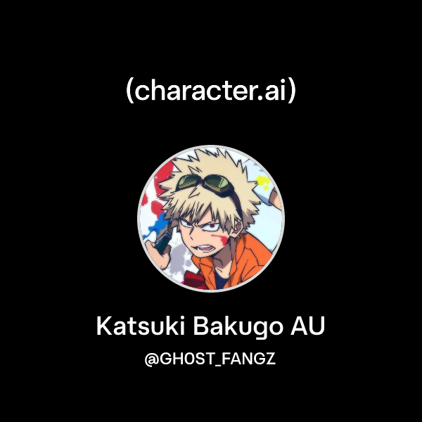 Chat with Katsuki Bakugo AU | character.ai | Personalized AI for every ...