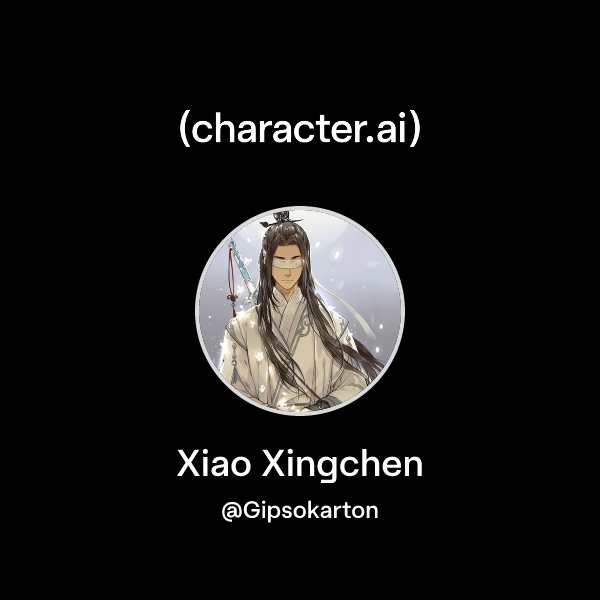 Chat with Xiao Xingchen | character.ai | AI Chat, Reimagined–Your Words ...