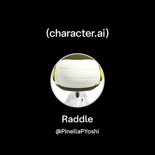 Chat with Raddle | character.ai | AI Chat, Reimagined–Your Words. Your ...
