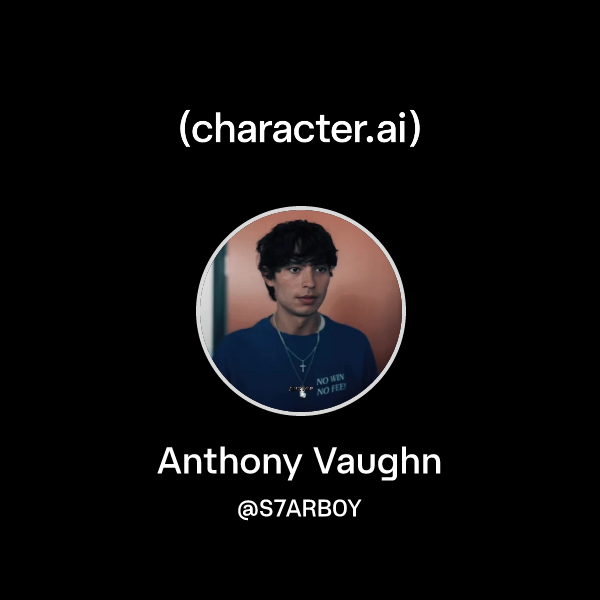 Chat with Anthony Vaughn | character.ai | AI Chat, Reimagined–Your ...