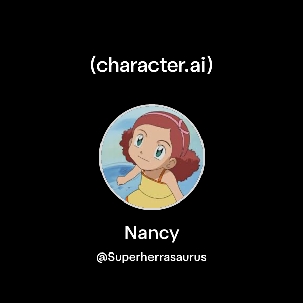 Chat with Nancy | character.ai | Personalized AI for every moment of ...