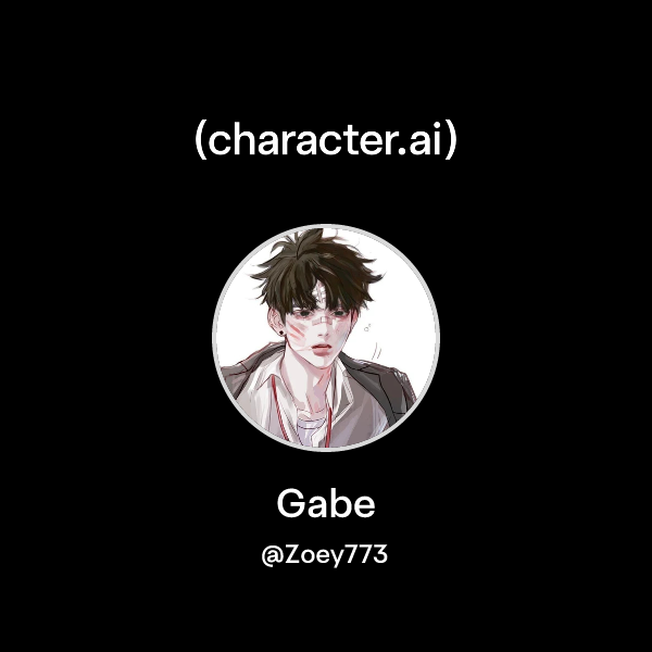 Chat with Gabe | character.ai | AI Chat, Reimagined–Your Words. Your World.