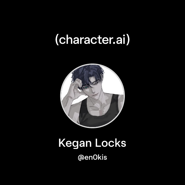 Chat with Kegan Locks | character.ai | AI Chat, Reimagined–Your Words ...