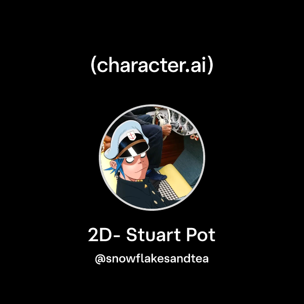 Chat with 2D- Stuart Pot | character.ai | AI Chat, Reimagined–Your ...