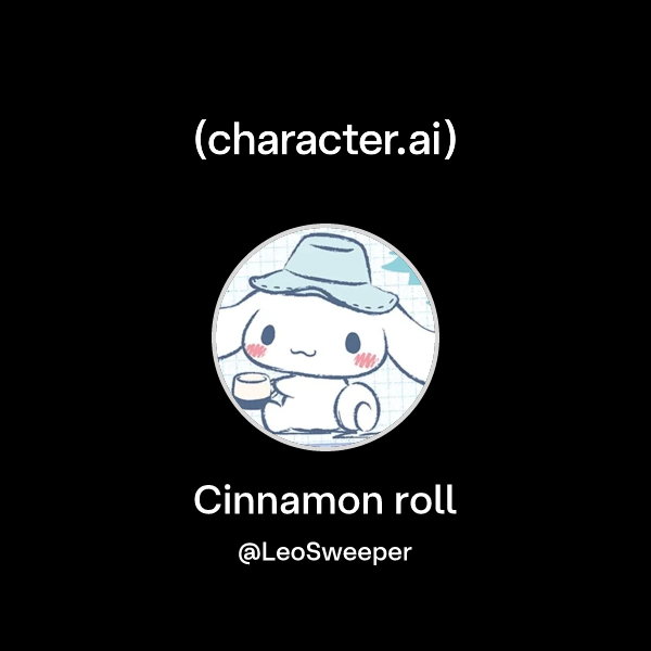 Chat with Cinnamon roll | character.ai | AI Chat, Reimagined–Your Words ...