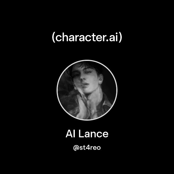 Chat with AI Lance | character.ai | Personalized AI for every moment of your day