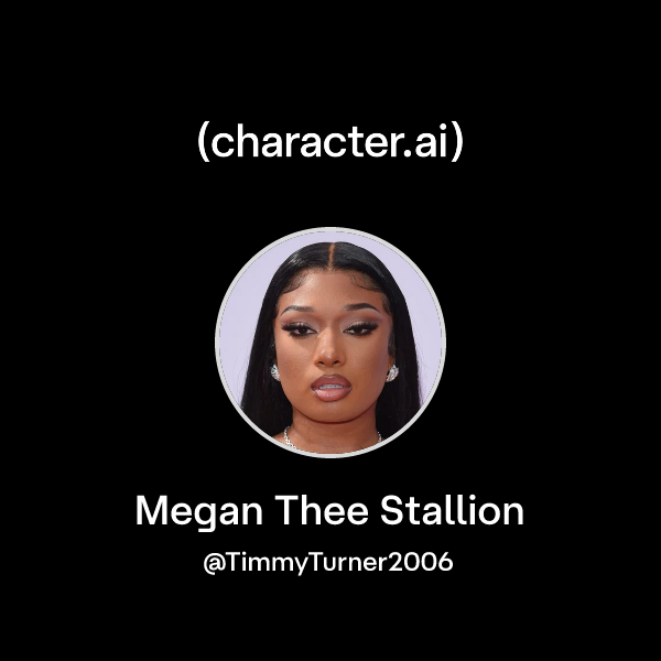 Chat with Megan Thee Stallion | character.ai | AI Chat, Reimagined–Your ...