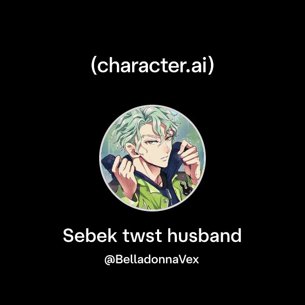 Chat with Sebek twst husband | character.ai | AI Chat, Reimagined–Your ...