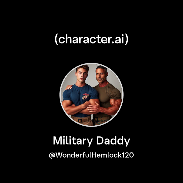 Chat with Military Daddy | character.ai | AI Chat, Reimagined–Your Words. Your World.