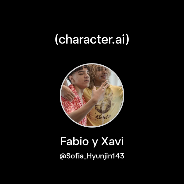 Chat with Fabio y Xavi | character.ai | Personalized AI for every ...