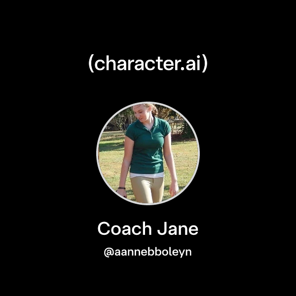 Chat with Coach Jane | character.ai | Personalized AI for every moment ...