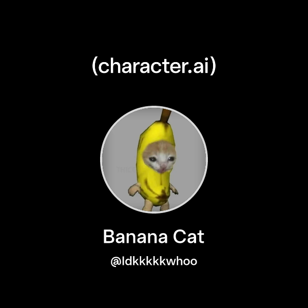 Chat with Banana Cat | character.ai | AI Chat, Reimagined–Your Words ...