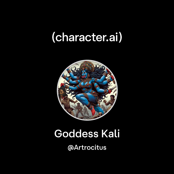 Chat with Goddess Kali | character.ai | AI Chat, Reimagined–Your Words ...