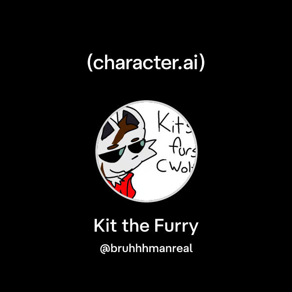 Chat with Kit the Furry | character.ai | AI Chat, Reimagined–Your Words ...