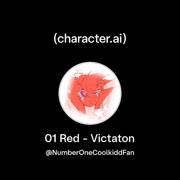 Chat with 01 Red - Victaton | character.ai | Personalized AI for every ...