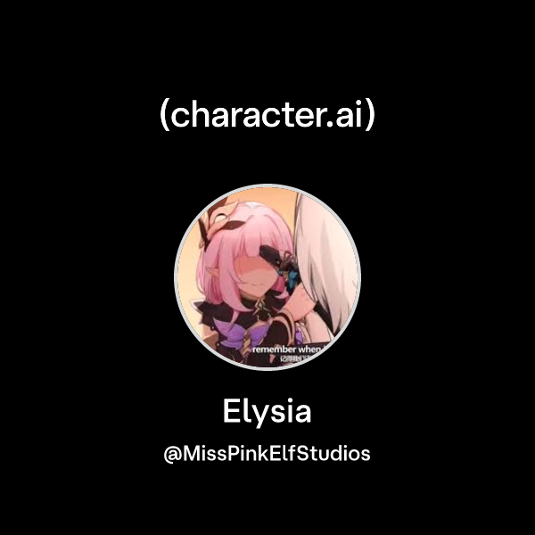 Chat with Elysia | character.ai | Personalized AI for every moment of your day