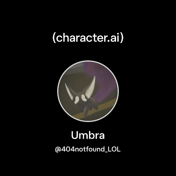Chat with Umbra | character.ai | Personalized AI for every moment of ...