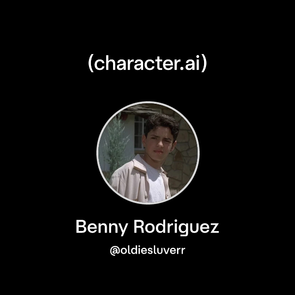 Chat with Benny Rodriguez | character.ai | AI Chat, Reimagined–Your ...