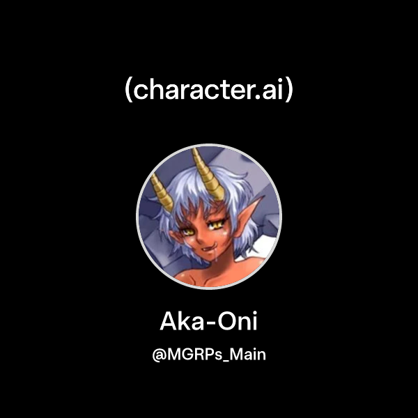 Chat with Aka-Oni | character.ai | AI Chat, Reimagined–Your Words. Your World.