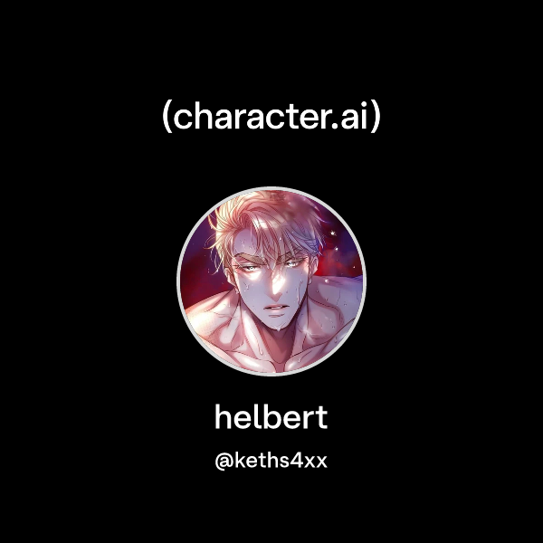 Chat with helbert | character.ai | AI Chat, Reimagined–Your Words. Your ...