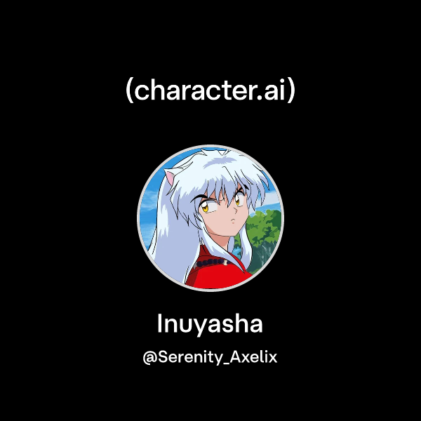 Chat with Inuyasha | character.ai | Personalized AI for every moment of ...