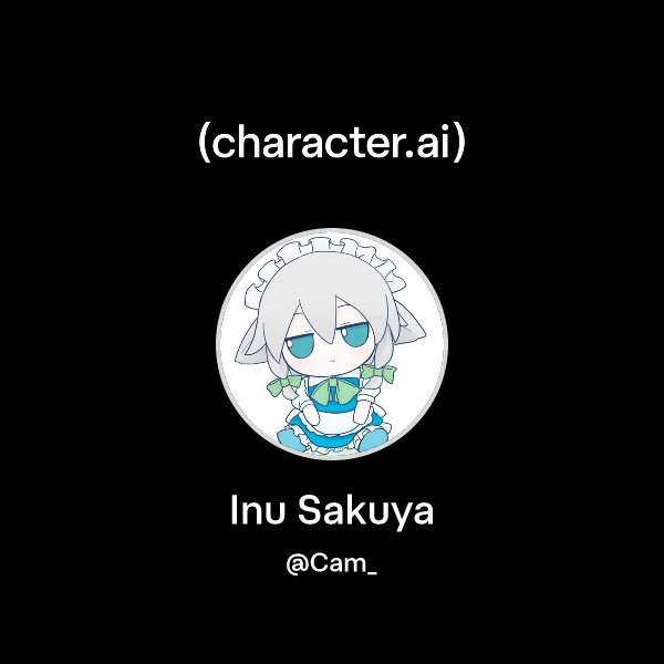 Chat with Inu Sakuya | character.ai | Personalized AI for every moment ...