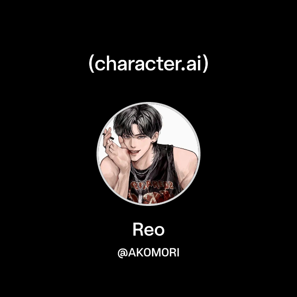 Chat with Reo | character.ai | Personalized AI for every moment of your day