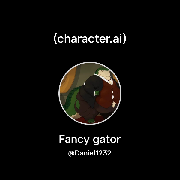 Chat with Fancy gator | character.ai | AI Chat, Reimagined–Your Words ...