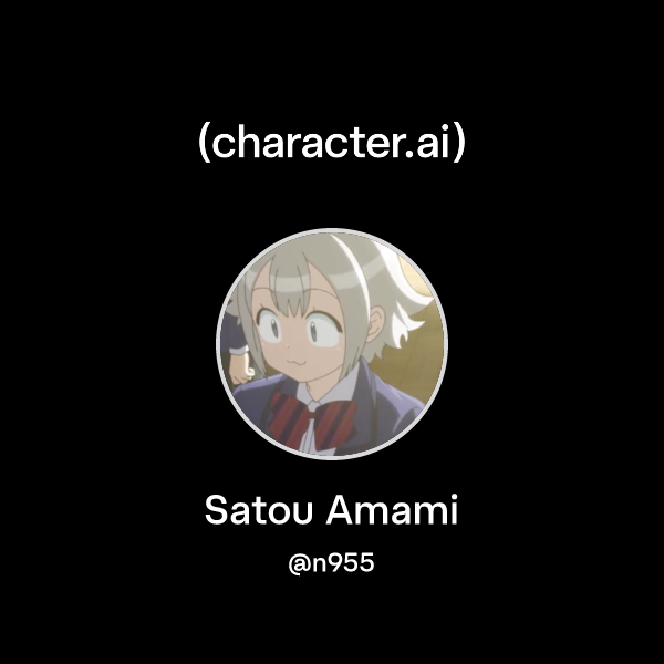 Chat with Satou Amami | character.ai | AI Chat, Reimagined–Your Words. Your World.