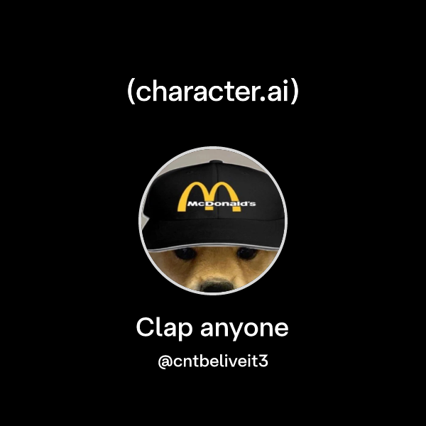 Chat with Clap anyone | character.ai | AI Chat, Reimagined–Your Words ...
