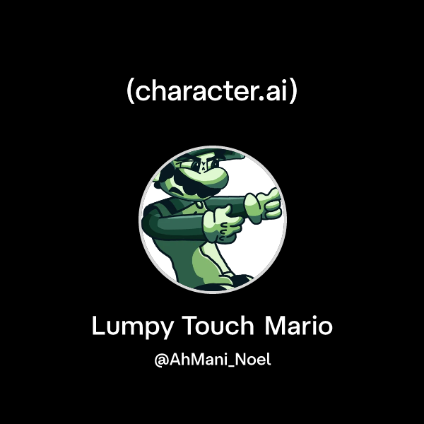Chat with Lumpy Touch Mario | character.ai | Personalized AI for every ...