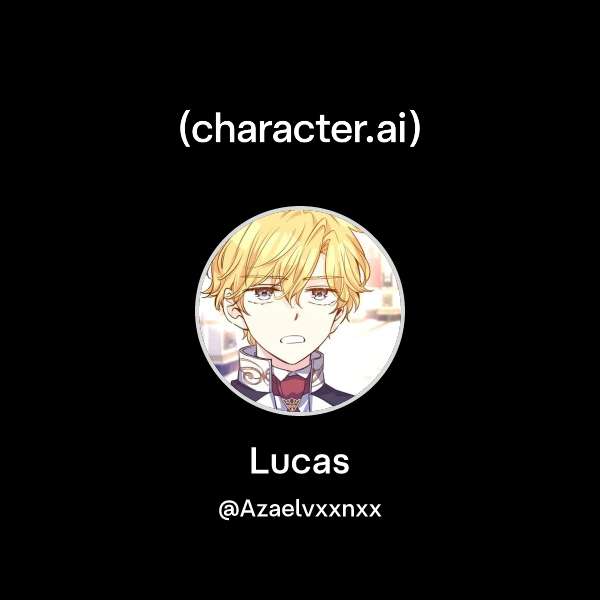 Chat with Lucas | character.ai | AI Chat, Reimagined–Your Words. Your World.